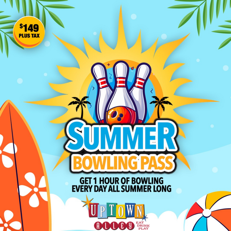 Uptown Alley Summer Fun Bowling Pass | Uptown Alley